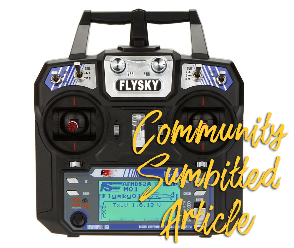 FlySky FS-i6 Transmitter Modding – GetFPV Learn